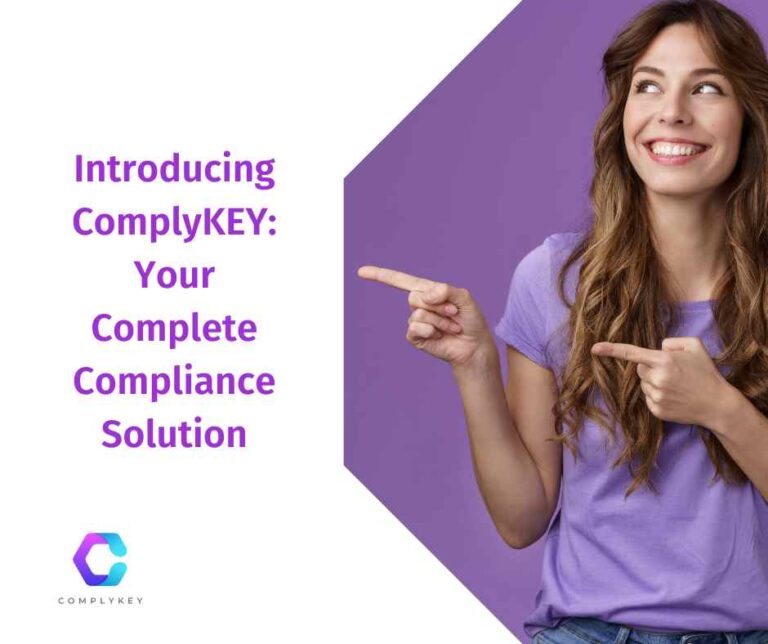 Introducing ComplyKEY: Your Complete Compliance Solution - ComplyKEY